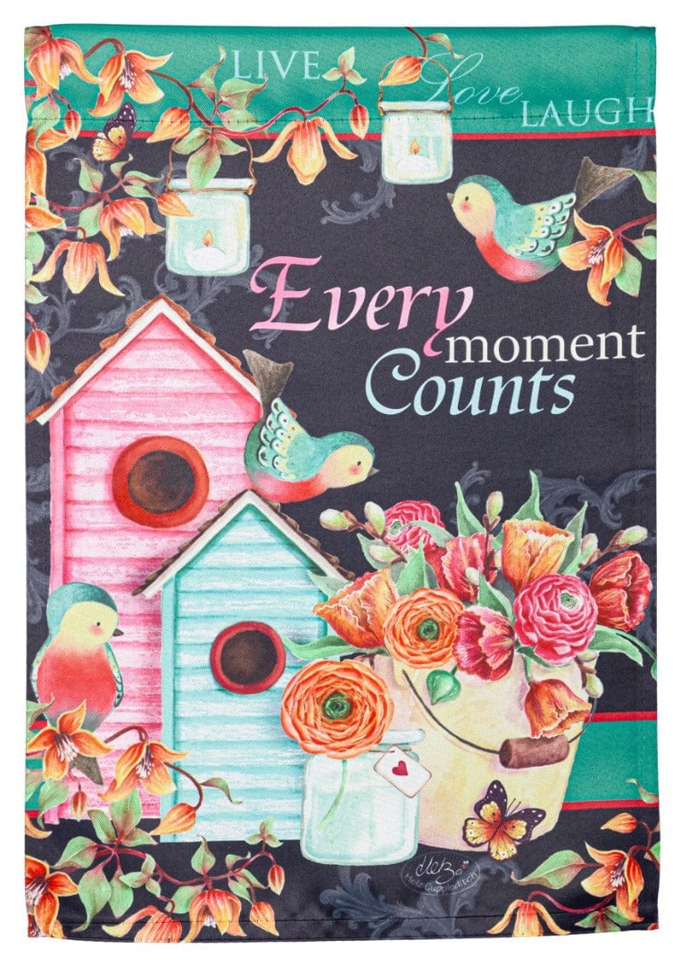 Every Moment Counts Inspirational Garden Flag 2 Sided
